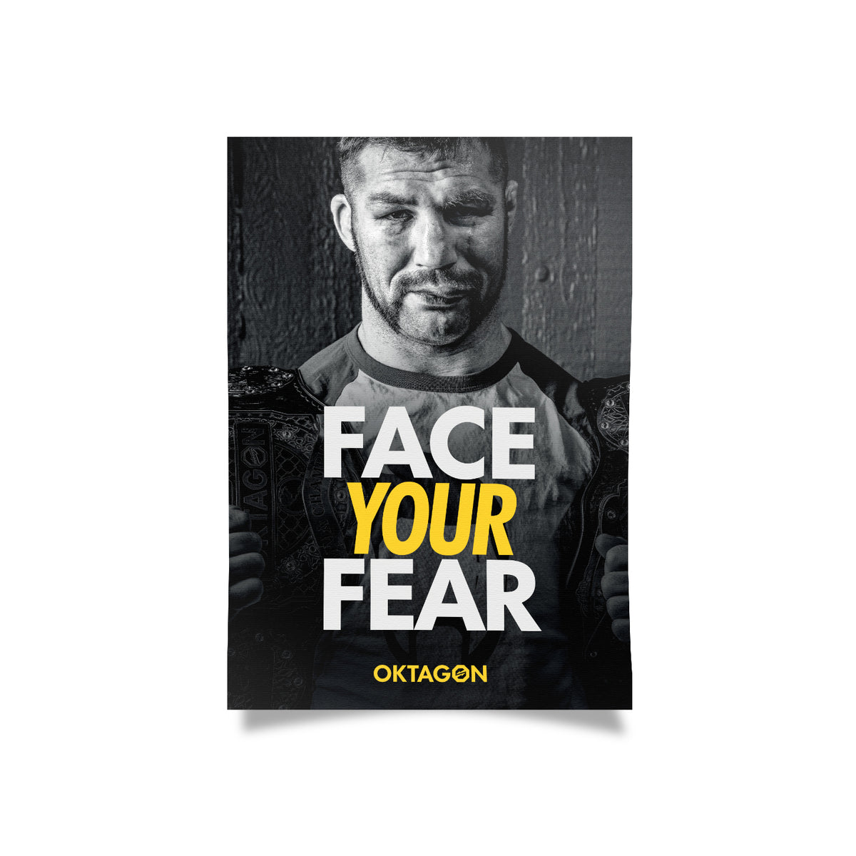 A3 Poster – Will Fleury / Face Your Fear– OKTAGON MMA Store